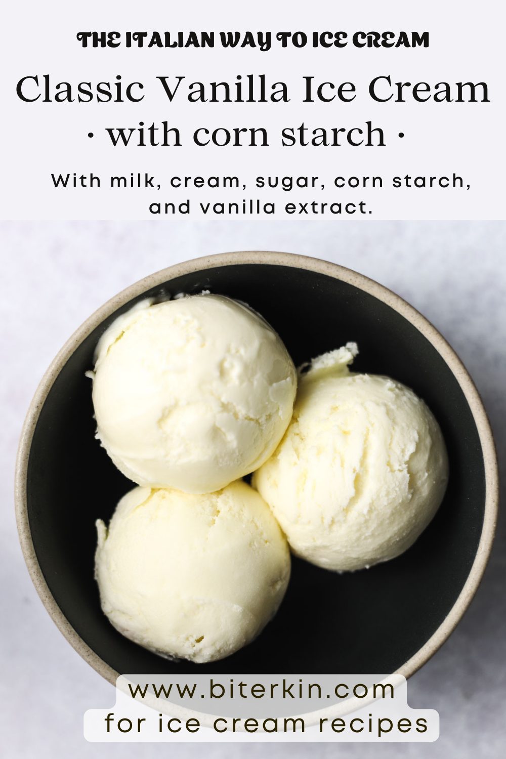 Classic Vanilla Ice Cream | with cornstarch – Ask the Ice Cream Queen